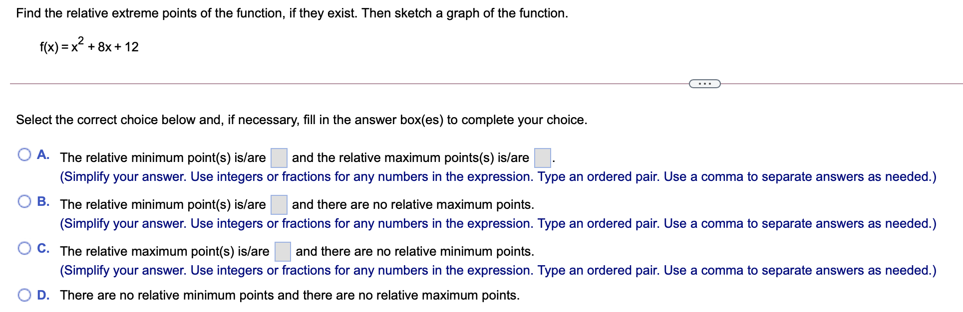 Solved Find the relative extreme points of the function, if | Chegg.com