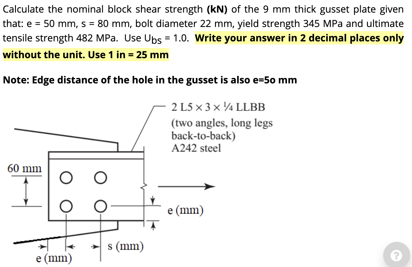 Solved Calculate the nominal block shear strength (kN) of | Chegg.com