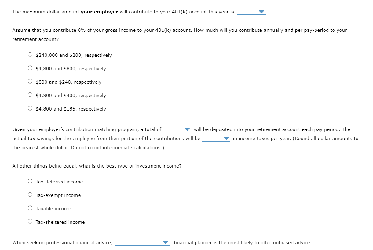 Solved The maximum dollar amount your employer will | Chegg.com