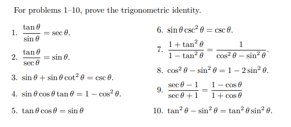 Solved For problems 1-10, prove the trigonometric identity. | Chegg.com