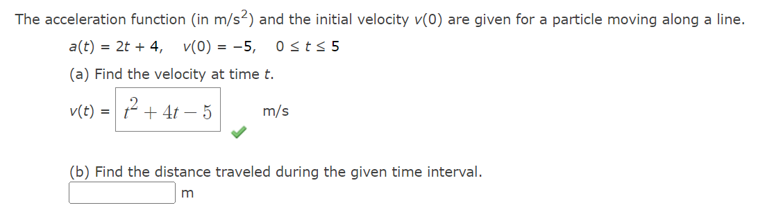 Solved The acceleration function (in m/s2) and the initial | Chegg.com