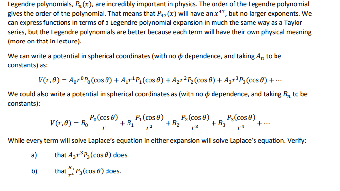 Solved Legendre polynomials, P (x), are incredibly important | Chegg.com