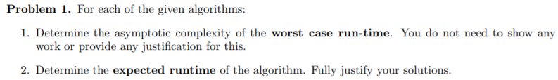 Solved Problem 1. For each of the given algorithms: 1. | Chegg.com