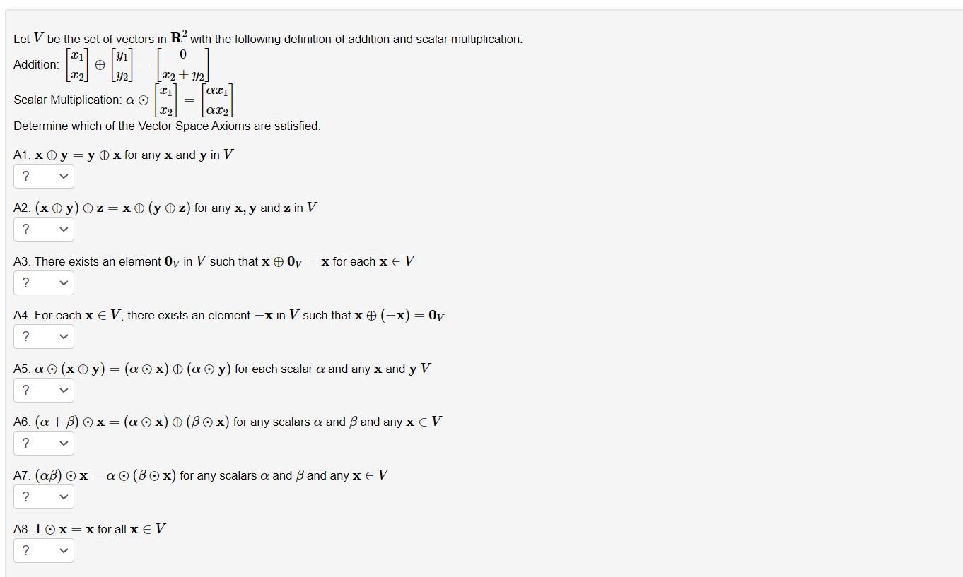 Solved Let V be the set of vectors in R2 with the following | Chegg.com