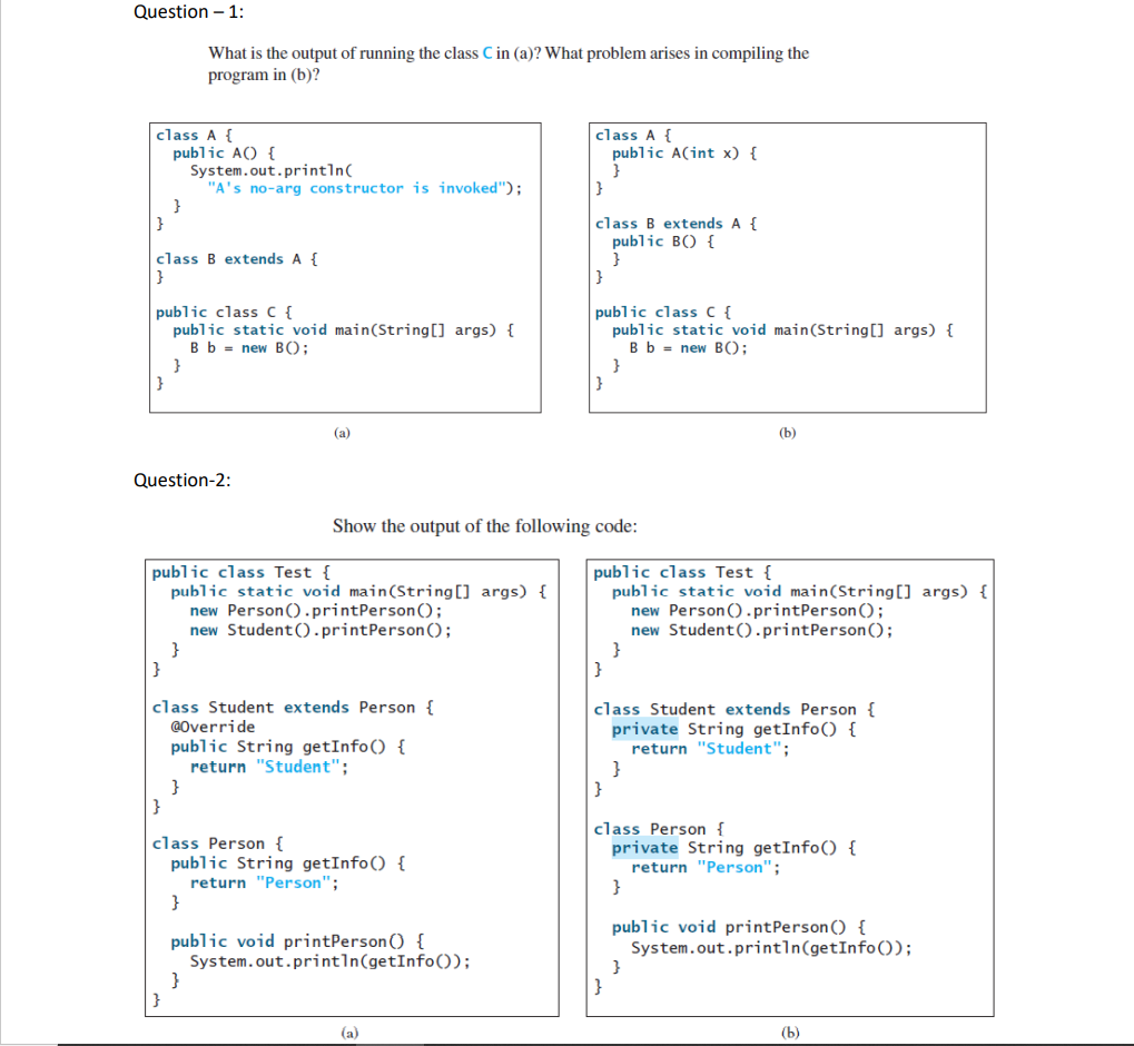 Solved Question 1 What Is The Output Of Running The Class 5749