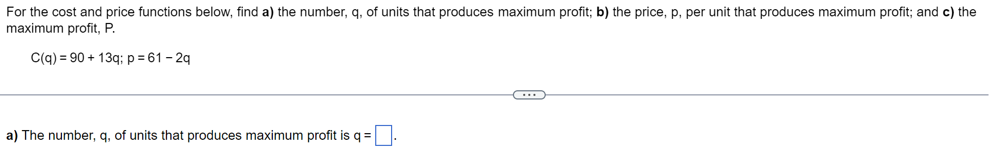 Solved For the cost and price functions below, find a) ﻿the | Chegg.com