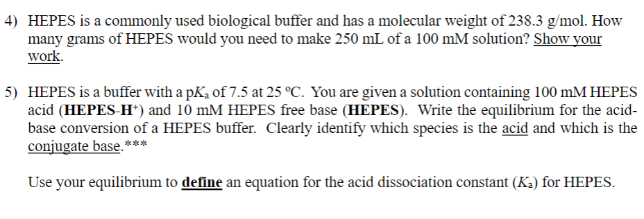 Solved HEPES is a commonly used biological buffer and has a | Chegg.com