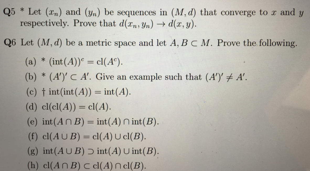 Solved Let (xn) and (yn) be sequences in (M, d) that | Chegg.com