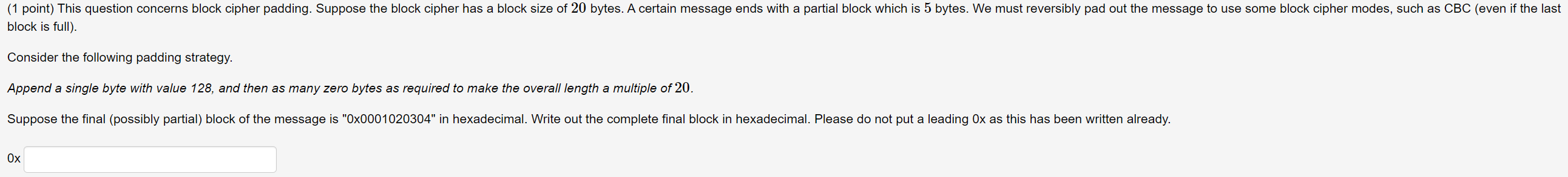 Solved block is full). Consider the following padding | Chegg.com