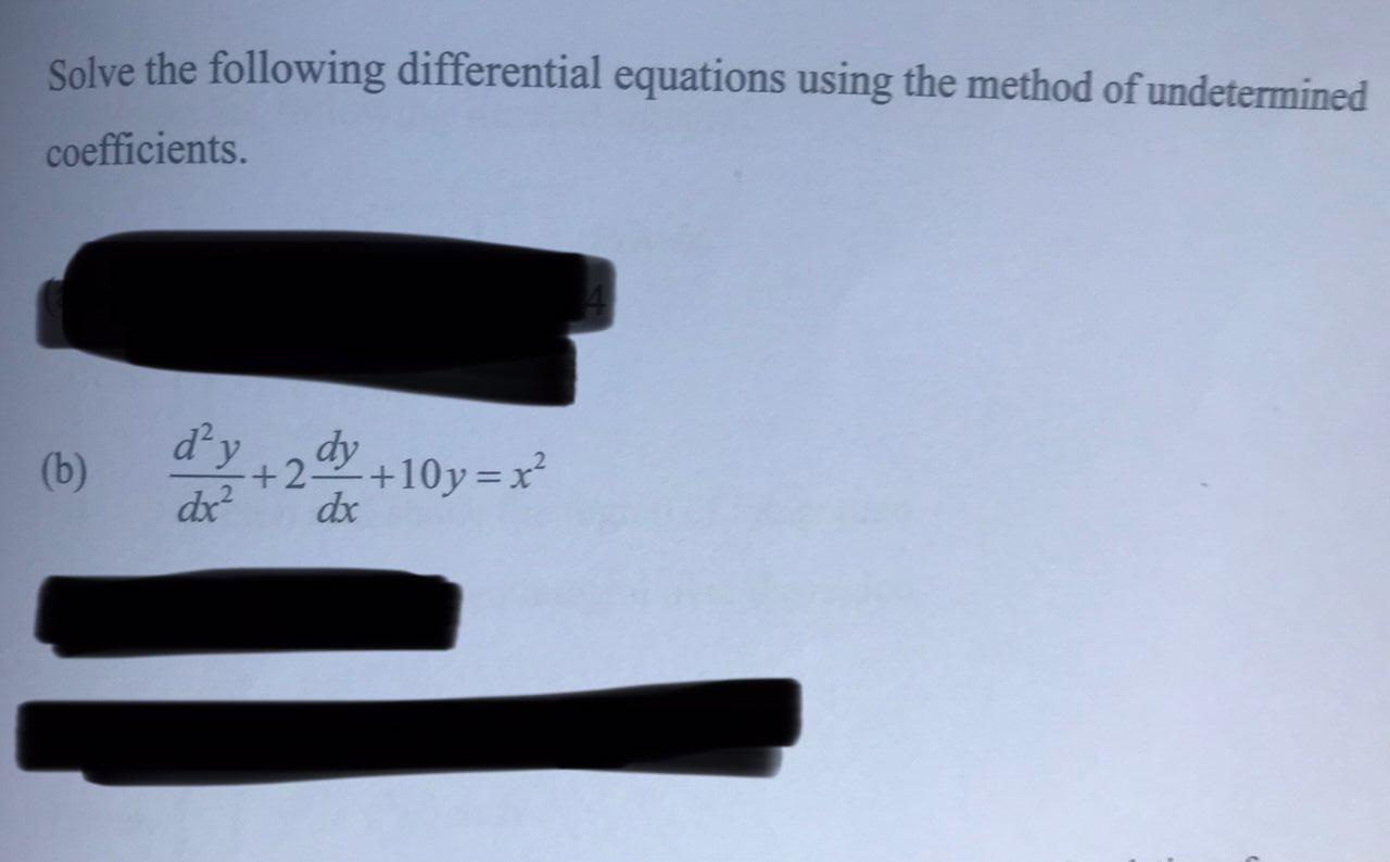 Solved Solve the following differential equations using the | Chegg.com