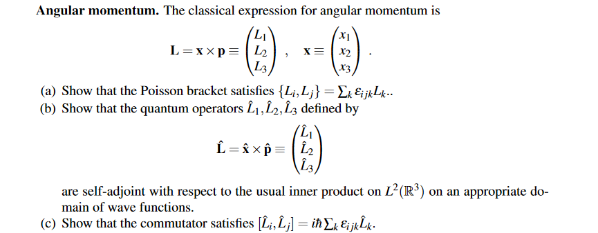 Solved Angular momentum. The classical expression for | Chegg.com