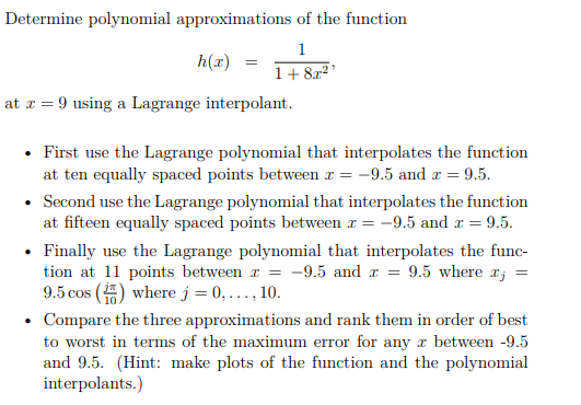 Solved Determine polynomial approximations of the function 1 | Chegg.com