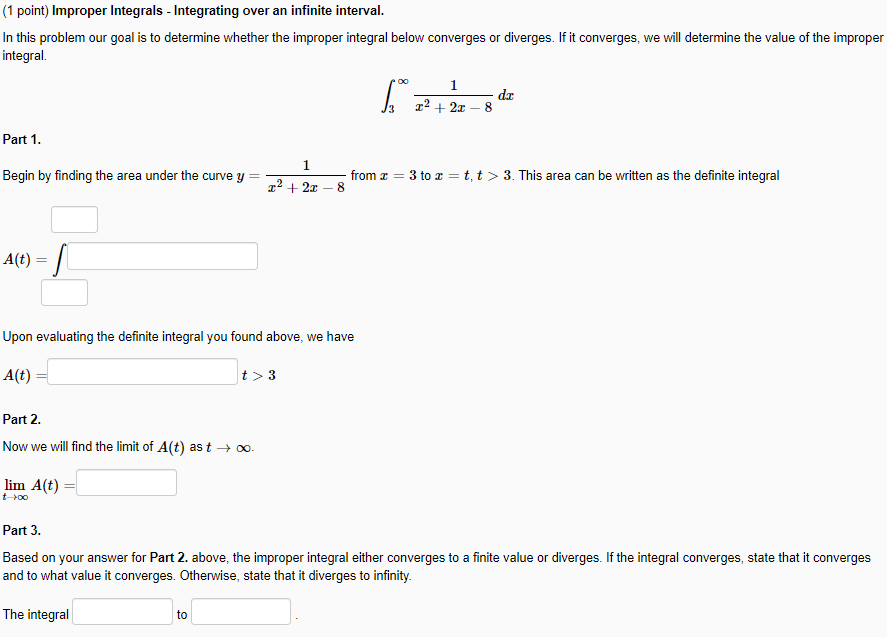 Solved 1 Point Improper Integrals Integrating Over An