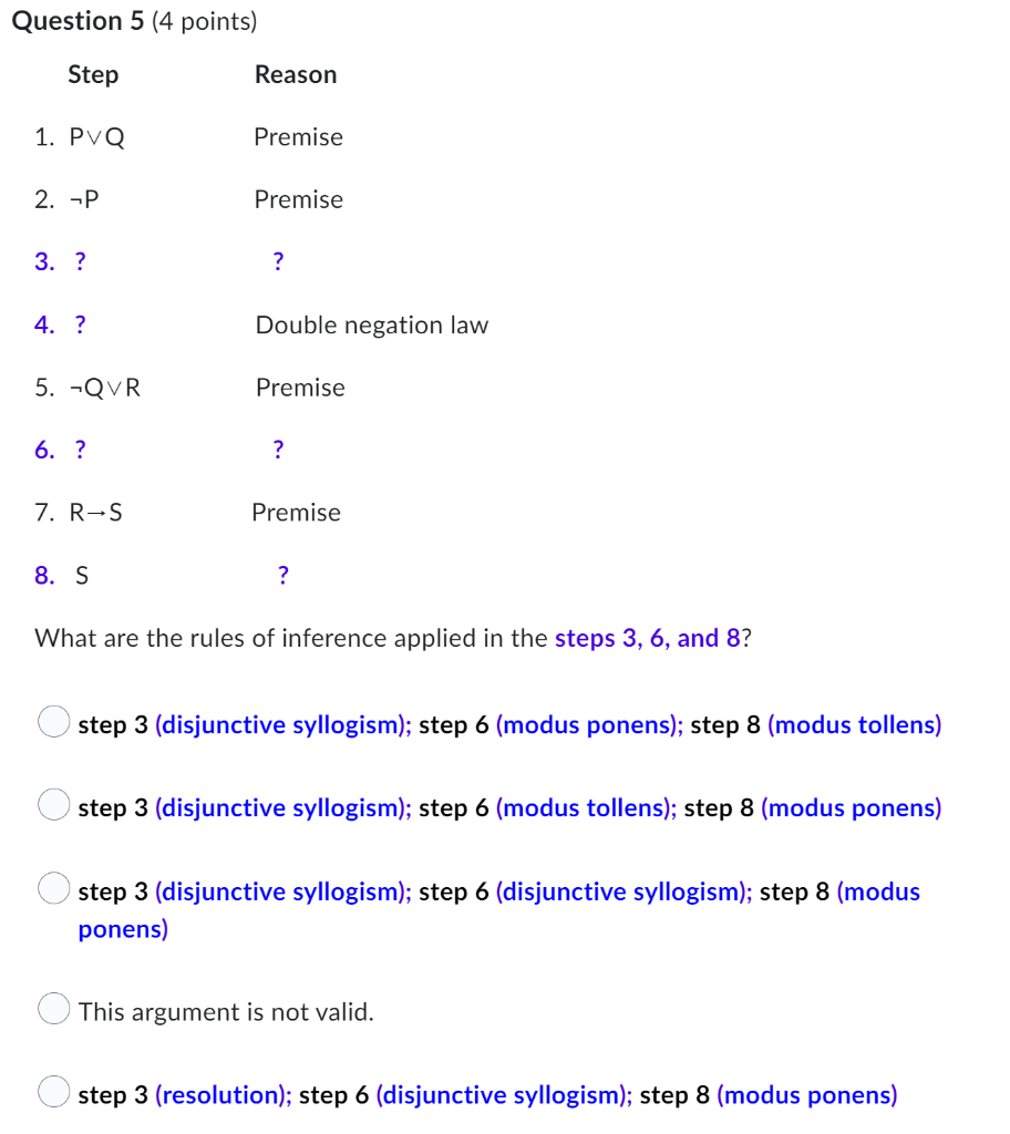Solved Question 5 (4 points) Step Reason 1. PVQ Premise 2. P | Chegg.com