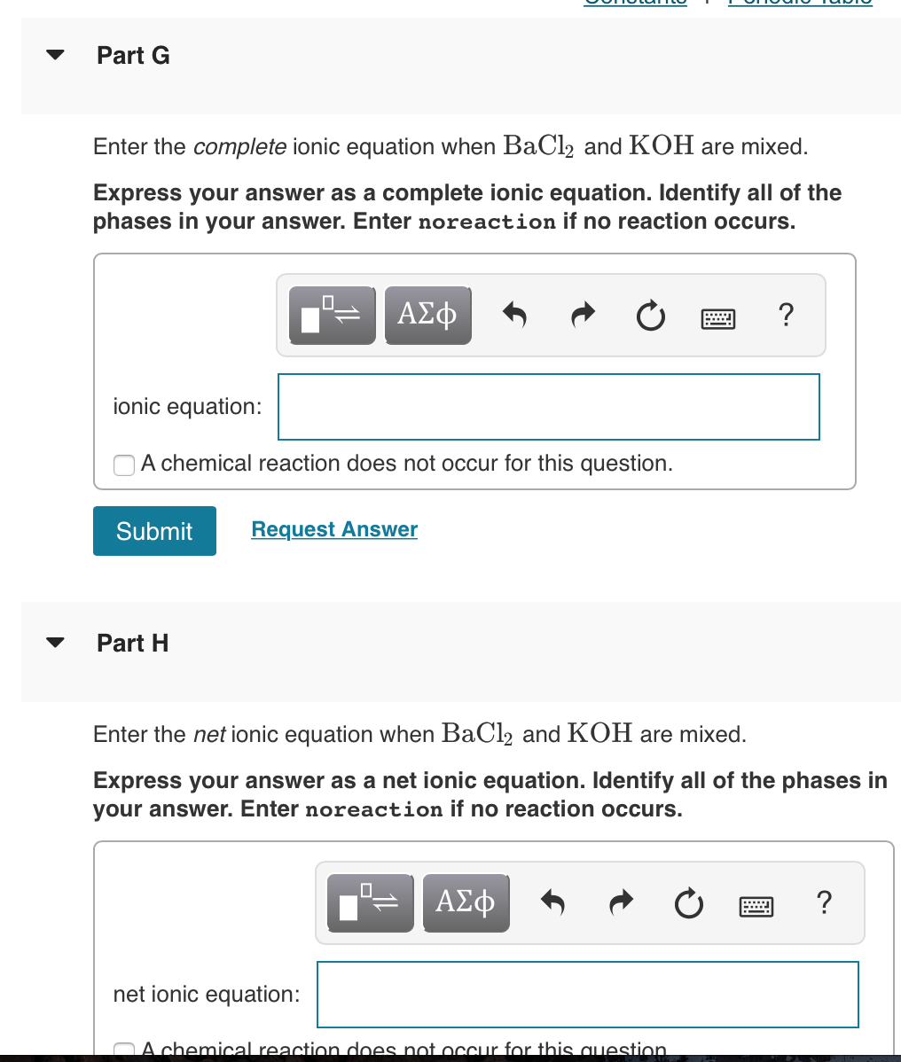 Solved Part G Enter the complete ionic equation when BaCl2 | Chegg.com