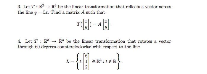 Solved 3. Let T: R2 R2 be the linear transformation that | Chegg.com