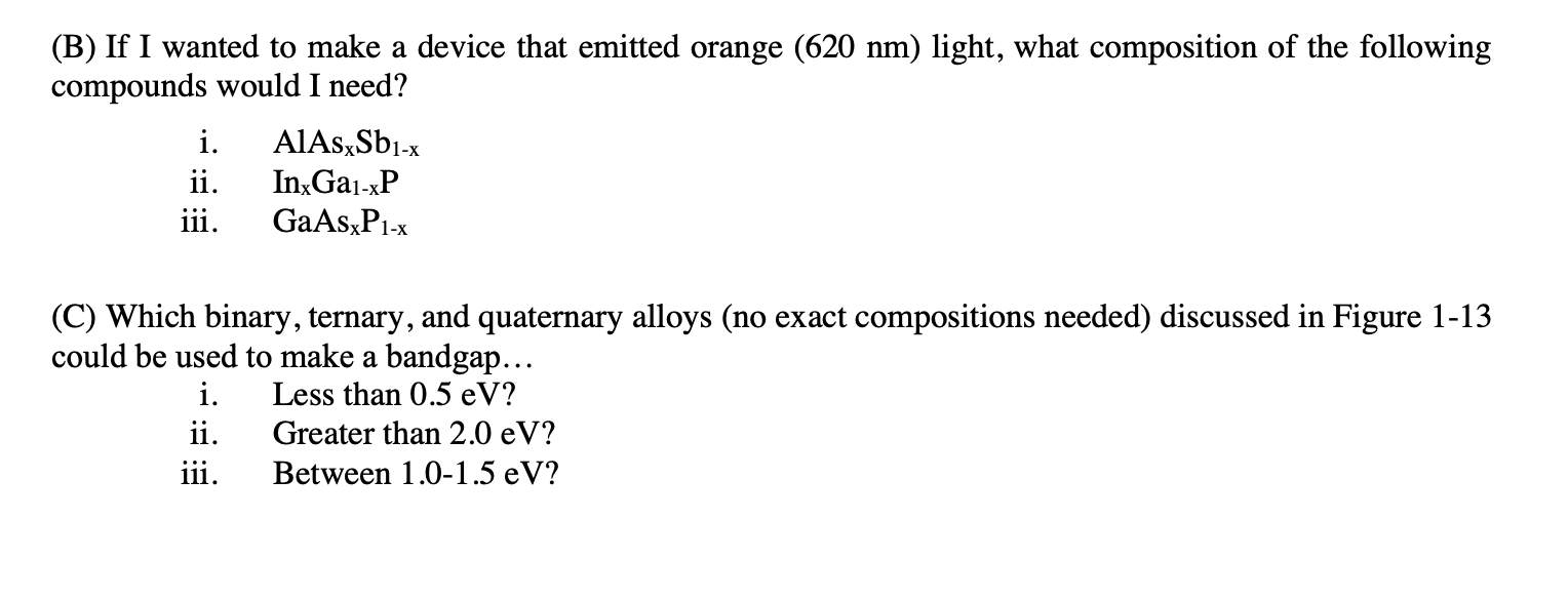 Solved (A) If I wanted to lattice match to In0.6Ga0.4As, | Chegg.com