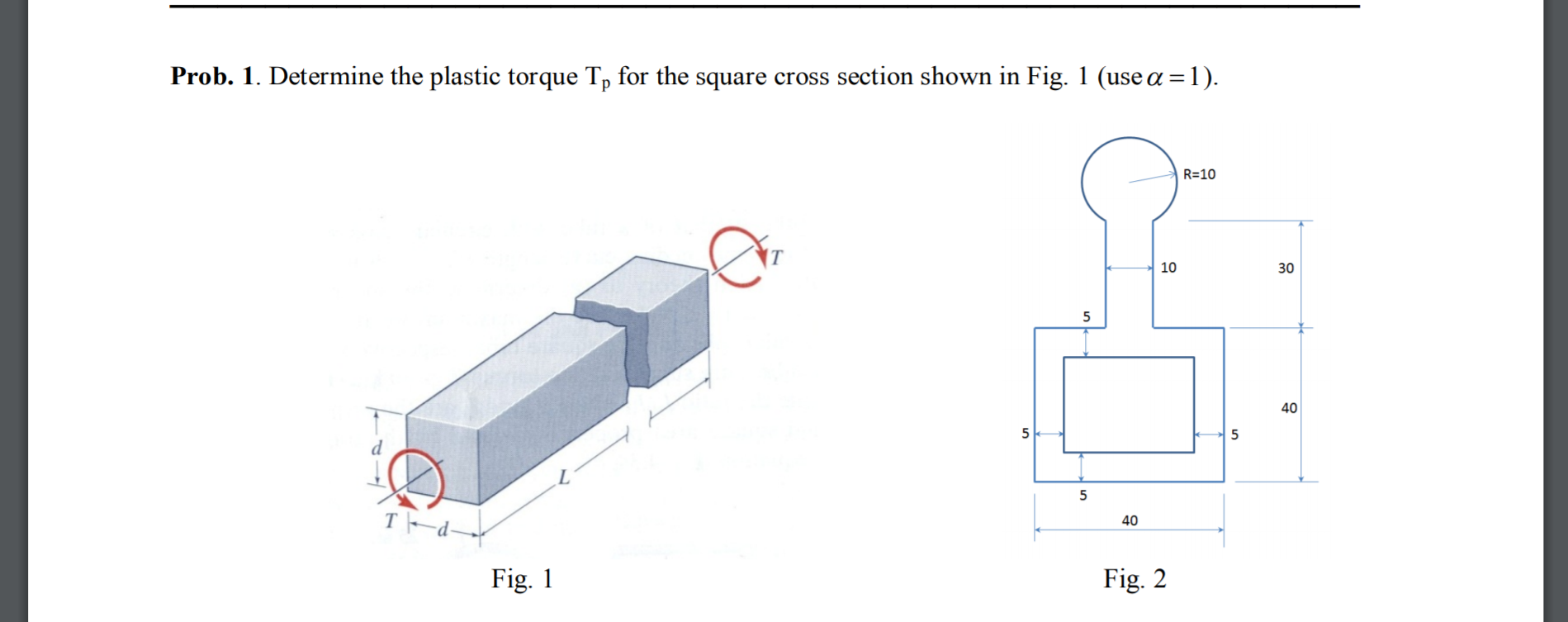 Solved Prob. 1. Determine the plastic torque To for the | Chegg.com