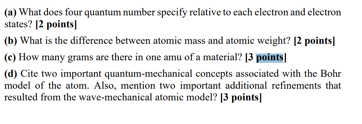 Solved (a) What does four quantum number specify relative to | Chegg.com