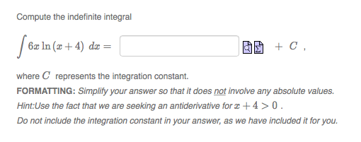 Solved Compute the indefinite integral | 6x In (2+4) dx = de | Chegg.com