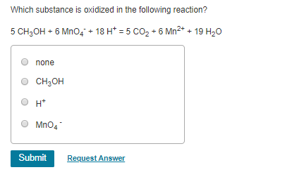 Solved Which substance is oxidized in the following | Chegg.com
