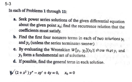 Solved In each of Problems 1 through 11: a. Seek power | Chegg.com