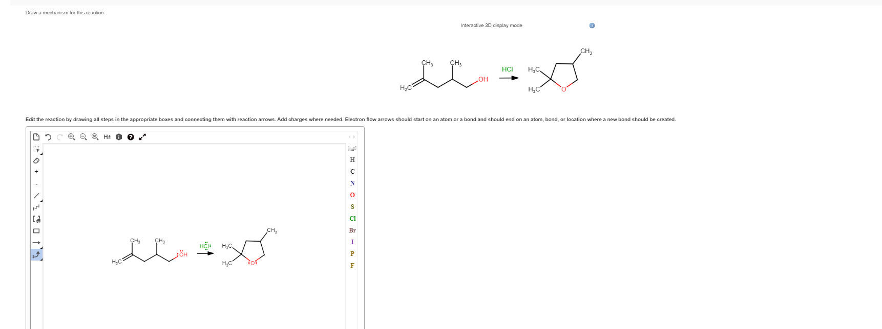 Solved Draw a mechanism for this reaction. Interactive 3D | Chegg.com