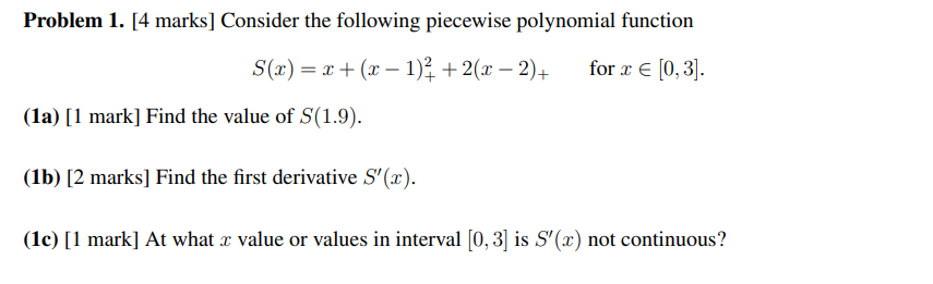 Solved Problem 1. [4 ﻿marks] ﻿Consider the following | Chegg.com