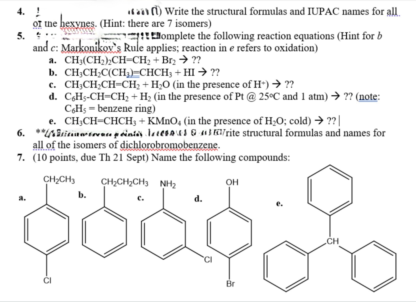 Solved 4. ! 1801 (i) Write the structural formulas and IUPAC | Chegg.com