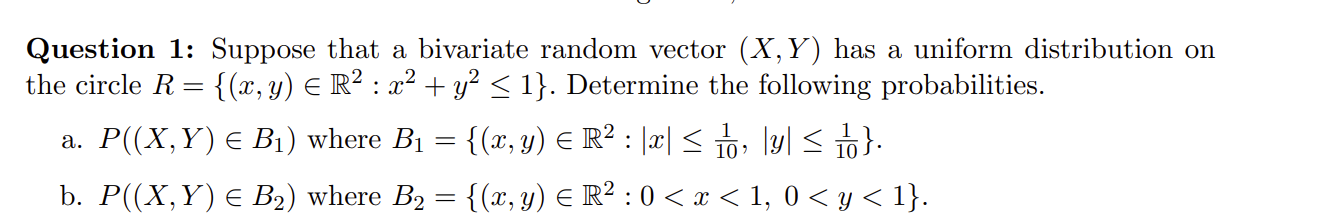 Solved Question 1: Suppose that a bivariate random vector | Chegg.com