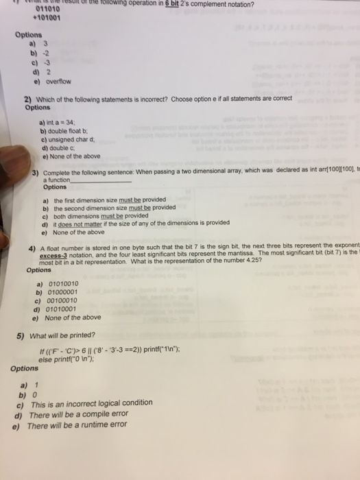 Solved Operation In 6 Bit 2s Complement Notation 011010 6285