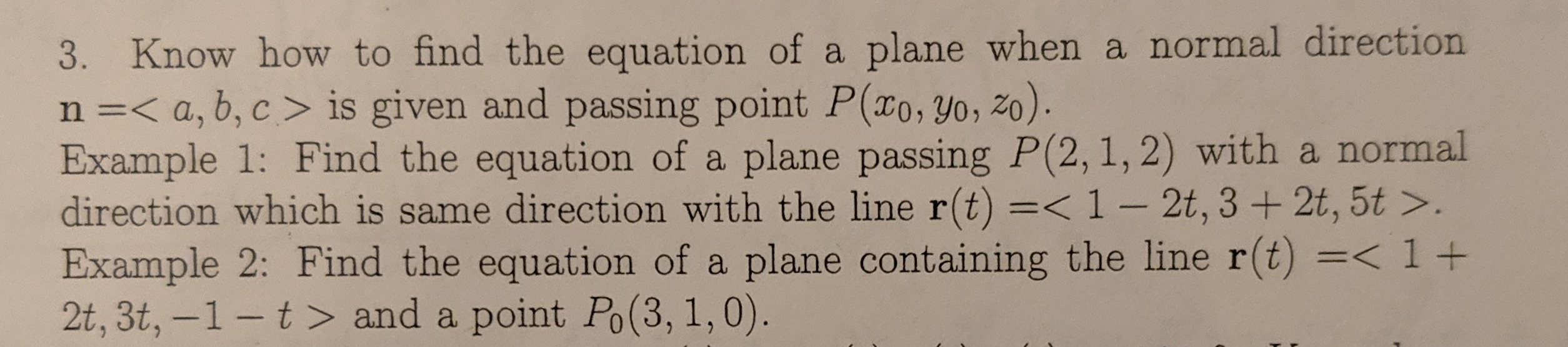 Solved 3. Know how to find the equation of a plane when a | Chegg.com