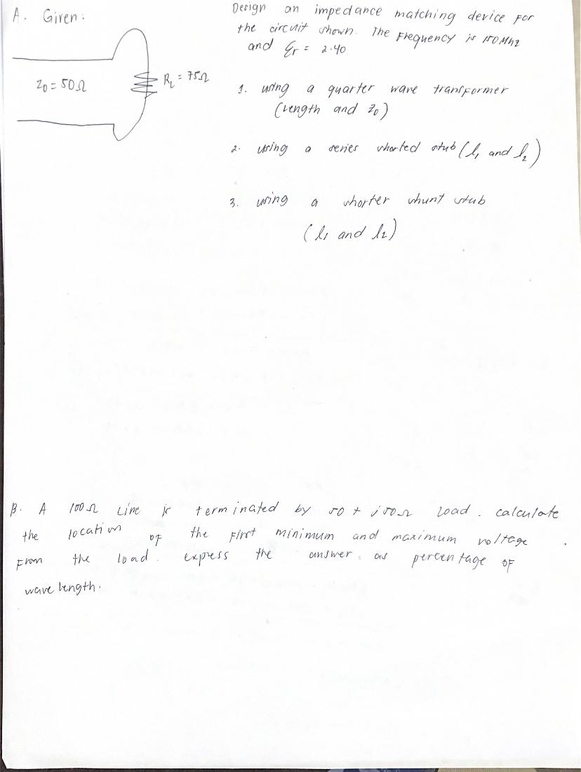 Design an impedance matching device for the circuit | Chegg.com