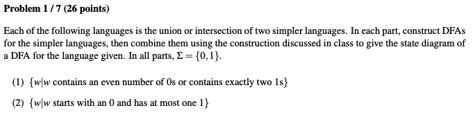 Solved Problem 1/7 (26 points) Each of the following | Chegg.com