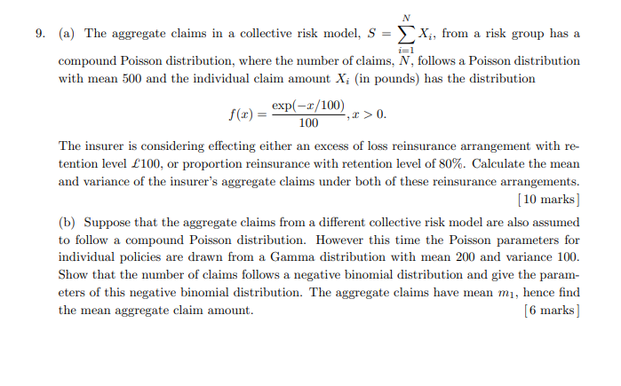 Solved N i=1 9. (a) The aggregate claims in a collective | Chegg.com