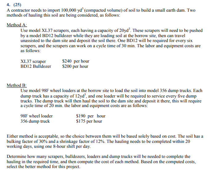 Solved 4. (25) A contractor needs to import 100,000 yd' | Chegg.com