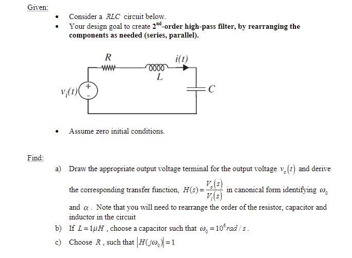 Solved - Consider a RLC circuit below. - Your design goal to | Chegg.com