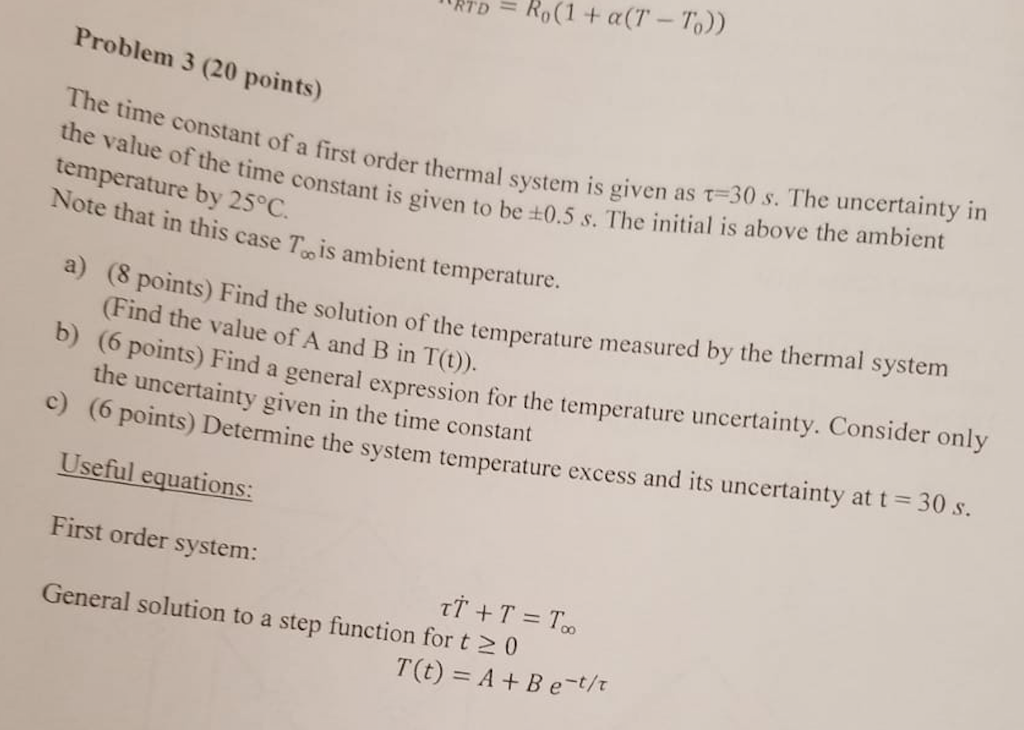 Solved Problem 3 (20 points) of a first order thermal system | Chegg.com