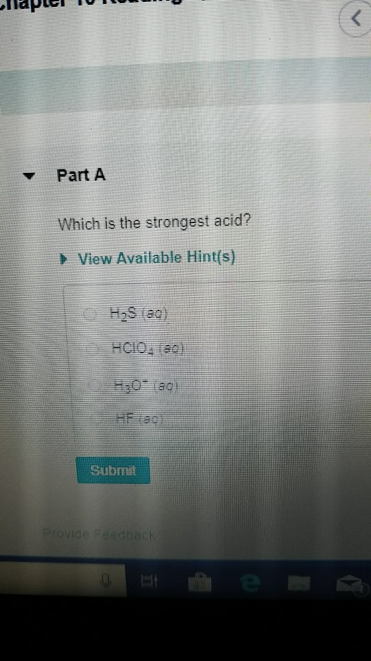 Solved Part A Which is the strongest acid? View Available | Chegg.com