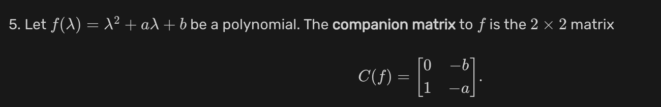 Solved Let f(λ)=λ2+aλ+b ﻿be a polynomial. The companion | Chegg.com
