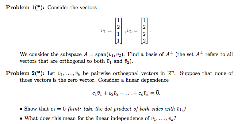 Solved Problem 1(*): Consider the vectors 2 ปี1 ,Ū2 2 2 2 We | Chegg.com