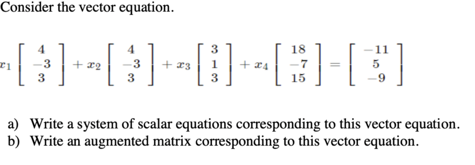 Solved Consider the vector equation. | Chegg.com