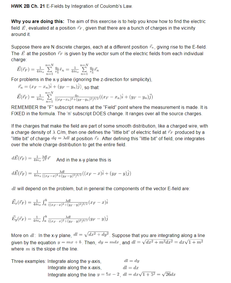 Solved HWK 2B Ch. 21 E-Fields by Integration of Coulomb's | Chegg.com