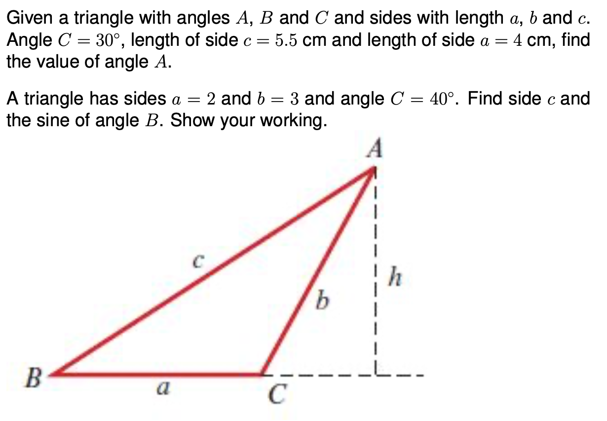 Solved Given a triangle with angles A, B and C and sides | Chegg.com