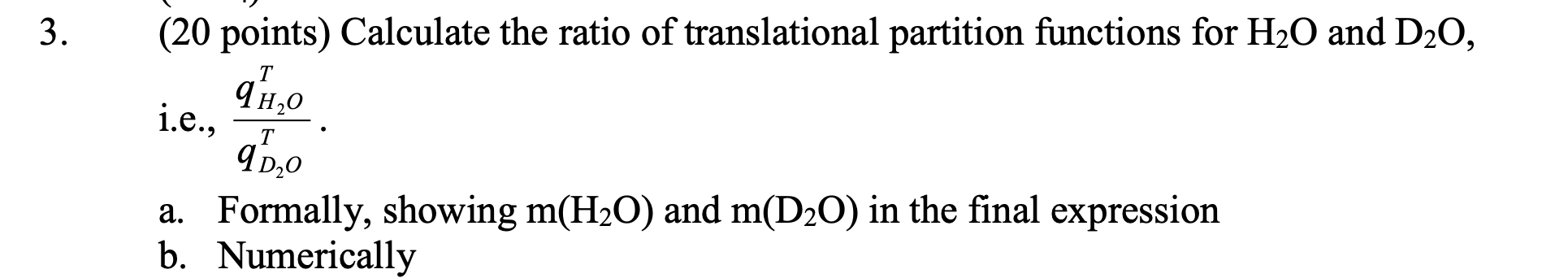 Solved 3 20 Points Calculate The Ratio Of Translational