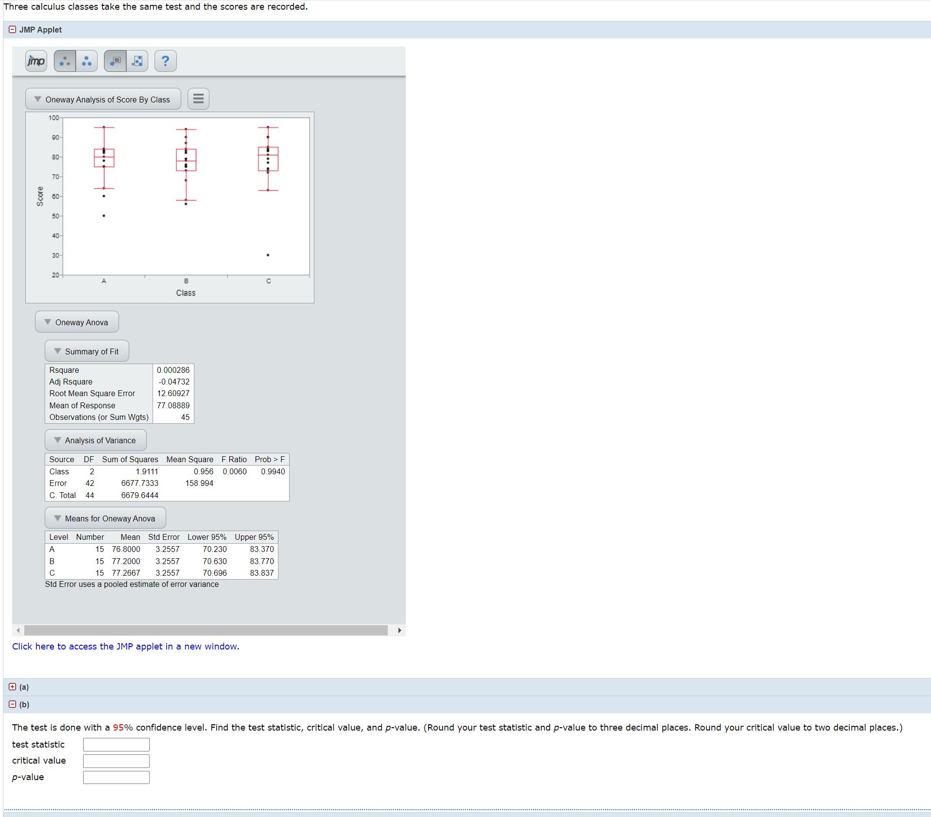Solved Three calculus classes take the same test and the | Chegg.com