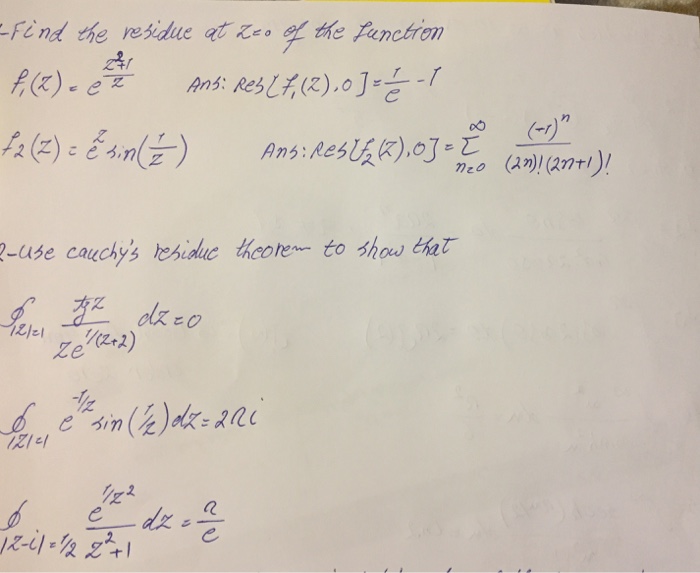 Solved Find the residue at z = 0 of the function f_1(z) = | Chegg.com