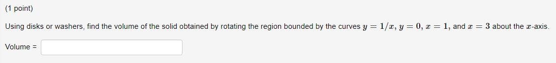 Solved Using disks or washers, find the volume of the solid | Chegg.com