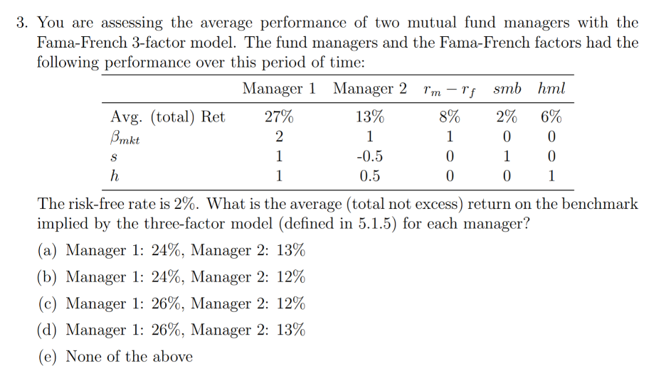 Solved 3. You are assessing the average performance of two | Chegg.com