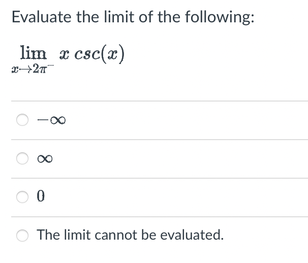 Solved Evaluate the limit of the following: | Chegg.com